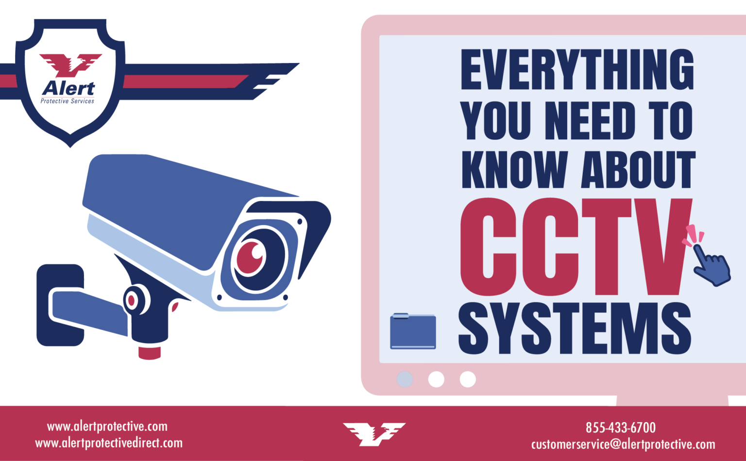 Everything You Need to Know About CCTV Systems – Alert Protective, Inc